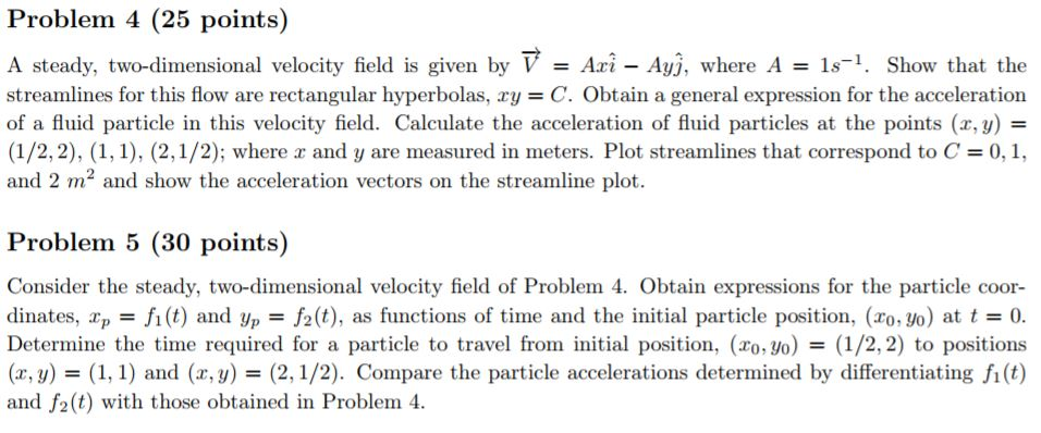 Solved Problem 4 (25 points) A steady, two-dimensional | Chegg.com