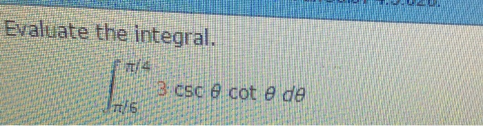 Solved Evaluate the integral. ot e de | Chegg.com
