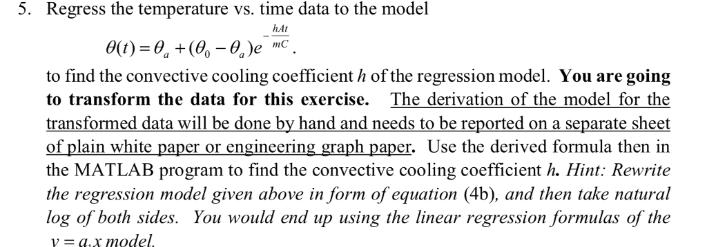 Solved 5. Regress the temperature vs. time data to the model | Chegg.com