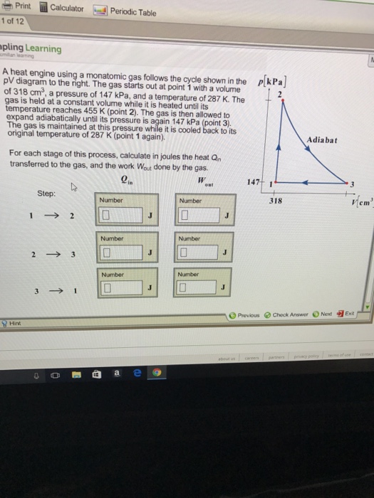 Solved A heat engine using a monatomic gas follows the cycle | Chegg.com