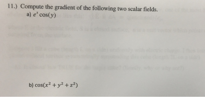 Solved Compute the gradient of the following two scalar | Chegg.com