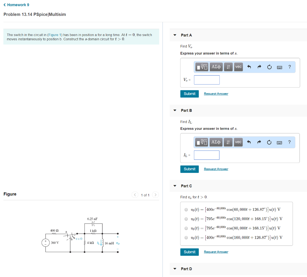 Solved KHomework 9 Problem 13.14 PSpice Multisim The switch | Chegg.com Solved KHomework 9 Problem 13.14 PSpice Multisim The switch | Chegg.com