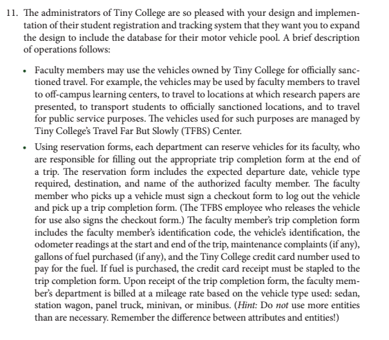 Solved 11. The administrators of Tiny College are so pleased | Chegg.com