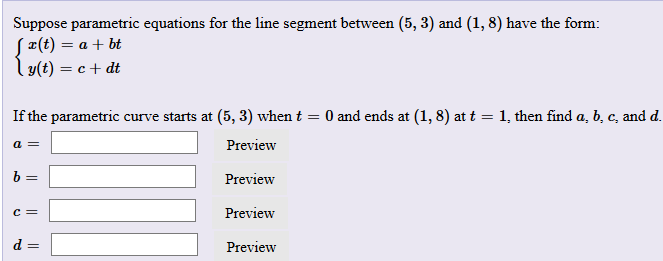 Solved Suppose parametric equations for the line segment | Chegg.com