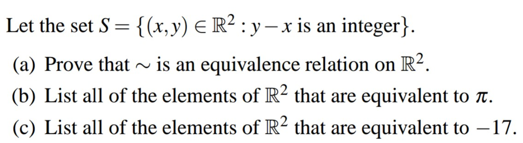 Solved Let the set S = {(x, y) elementof R^2: y - x is an | Chegg.com