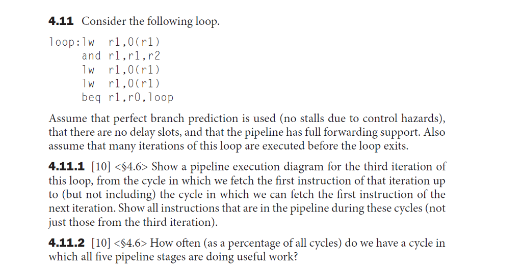 Solved Consider the following loop. loop: lw r1, 0(r1) and | Chegg.com