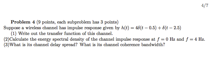 Solved Suppose a wireless channel has impulse response given | Chegg.com
