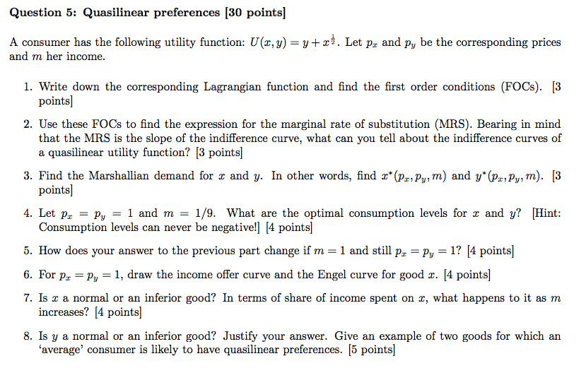 Solved A consumer has the following utility function: U(x, | Chegg.com