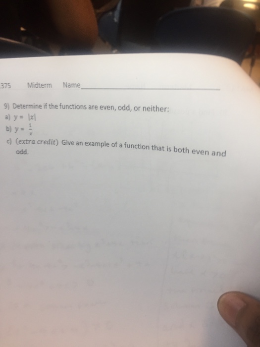 Solved Determine if the functions are even, odd, or neither: | Chegg.com