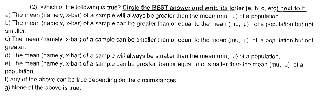 Solved (2) Which of the following is true? Circle the BEST | Chegg.com
