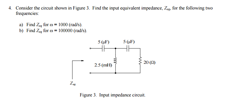 Solved Consider the circuit shown in Figure 3. Find the | Chegg.com