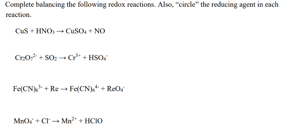 Solved Complete balancing the following redox reactions. | Chegg.com