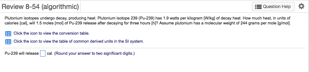 Solved Review 8-54 (algorithmic) Question Help Plutonium | Chegg.com