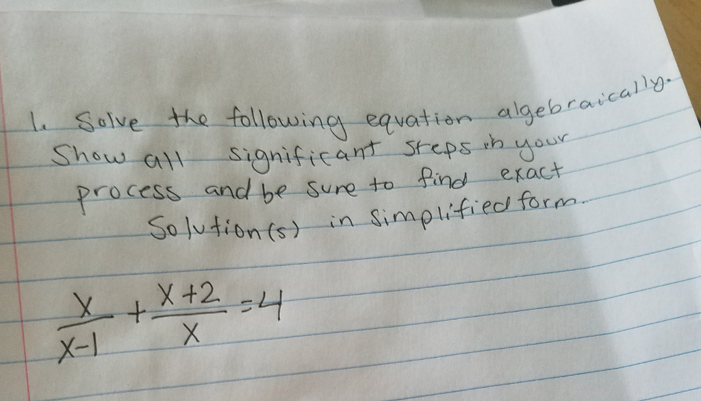 Solved Solve the following equation algebraically. Show all | Chegg.com