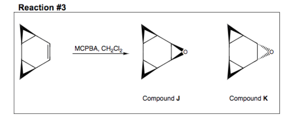 Solved Reaction #3 MCPBA, CH2C12 Compound J Compound K | Chegg.com