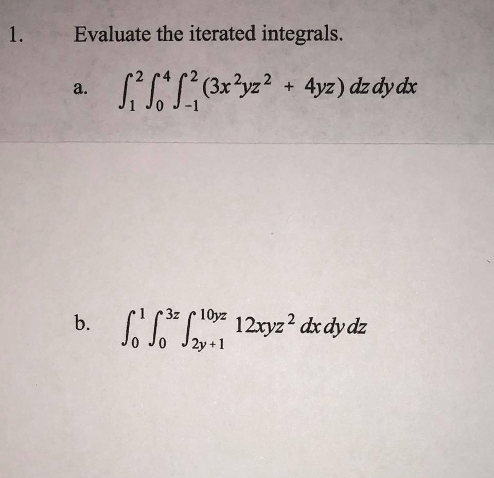 Solved 1. Evaluate the iterated integrals. Ji Jo J-1 Jo Jo | Chegg.com