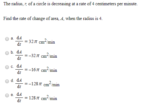 Solved The radius, r, of a circle is decreasing at a rate of | Chegg.com