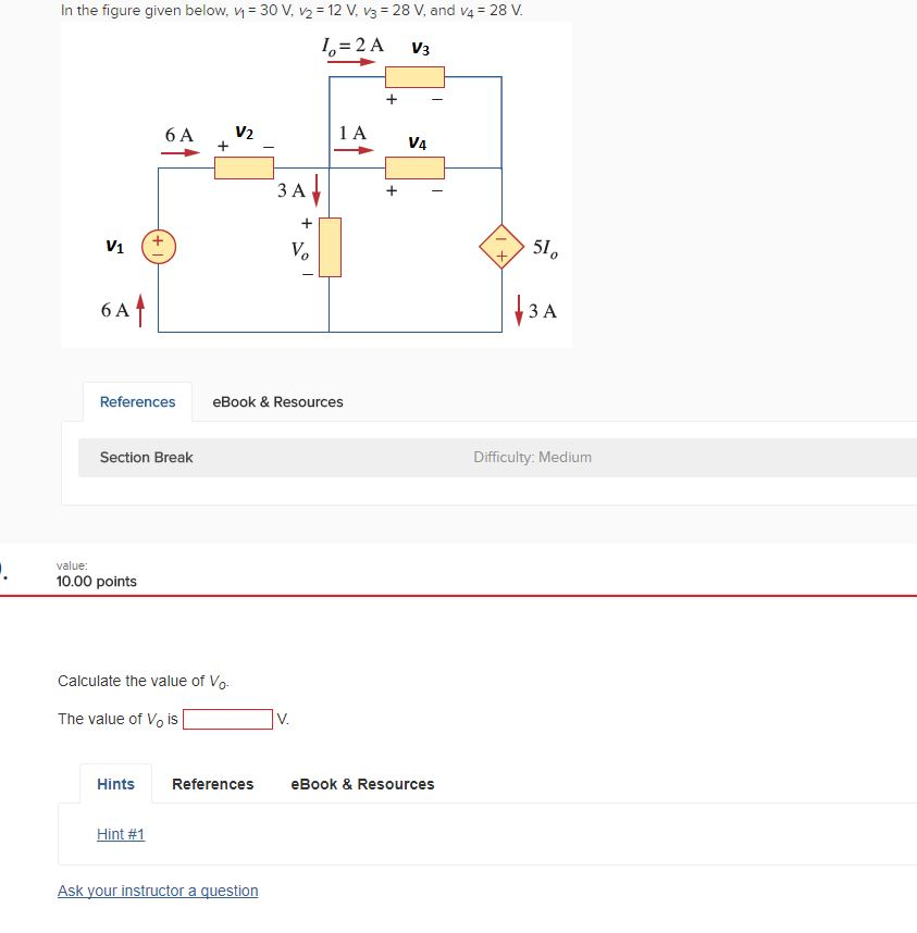 Solved In the figure given below. 버 = 30 V, v2 = 12、 28 V, | Chegg.com