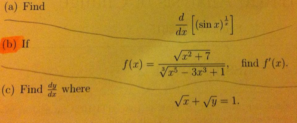 Solved Show all workings please:Find d/dx[(sin x)^1/x] If | Chegg.com