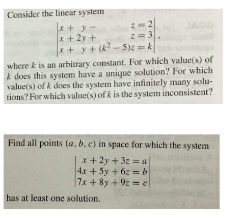Solved Consider the linear system |x + y - z = 2 x + 2 y + | Chegg.com