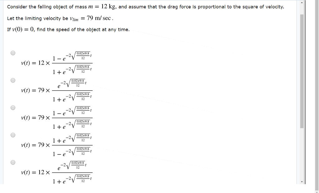 Solved Consider the falling object of mass m = 12 kg, and | Chegg.com