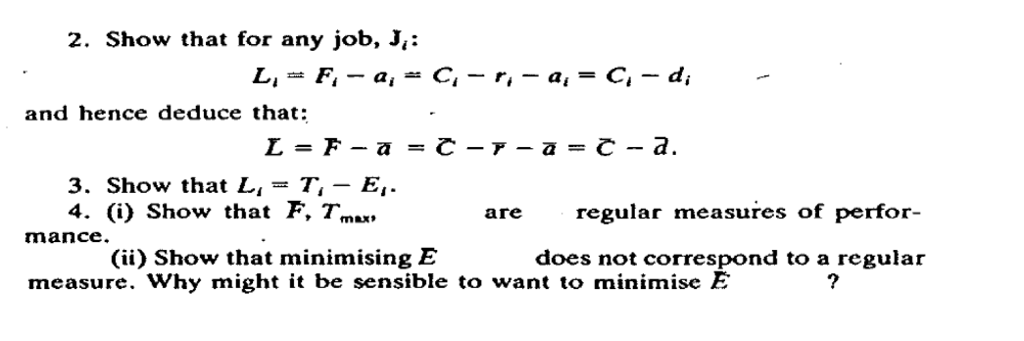 Solved MANUFACTURING ENGINEERING: Scheduling class!!! Can | Chegg.com