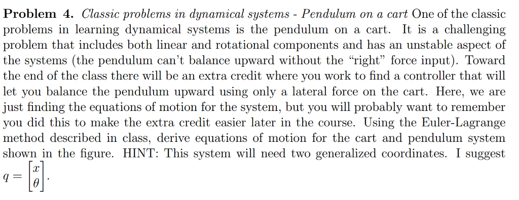 Solved Problem 4. Classic problems in dynamical systems - | Chegg.com