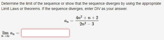 Solved Determine the limit of the sequence or show that the | Chegg.com
