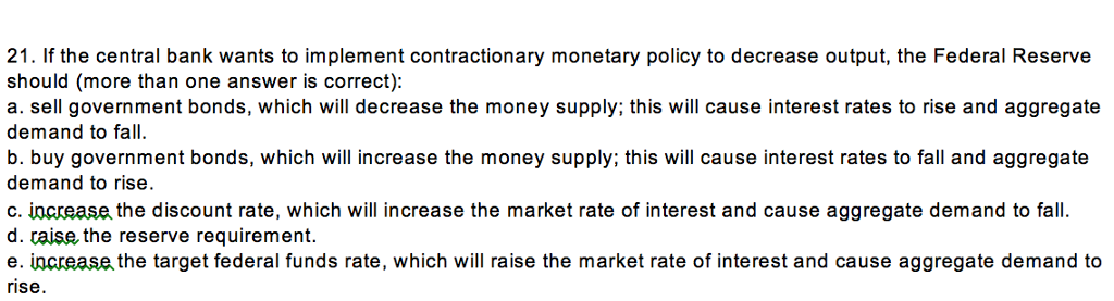 Solved If the central bank wants to implement contractionary | Chegg.com