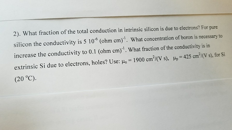 Solved 2). What fraction of the total conduction in | Chegg.com