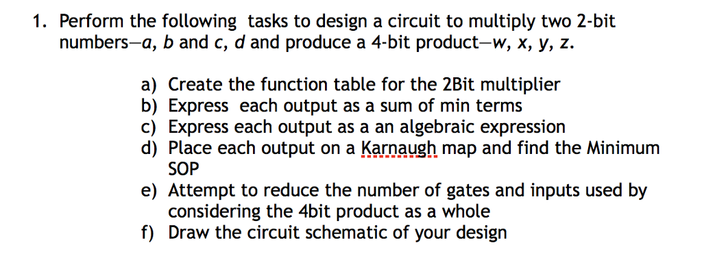 Solved Perform the following tasks to design a circuit to | Chegg.com