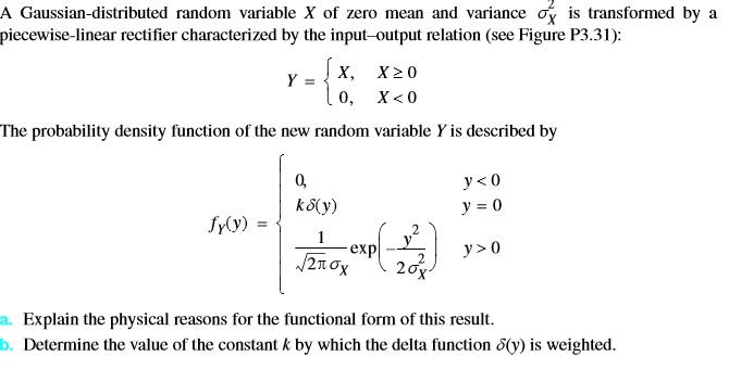 Solved A Gaussian Distributed Random Variable X Of Zero Mean 
