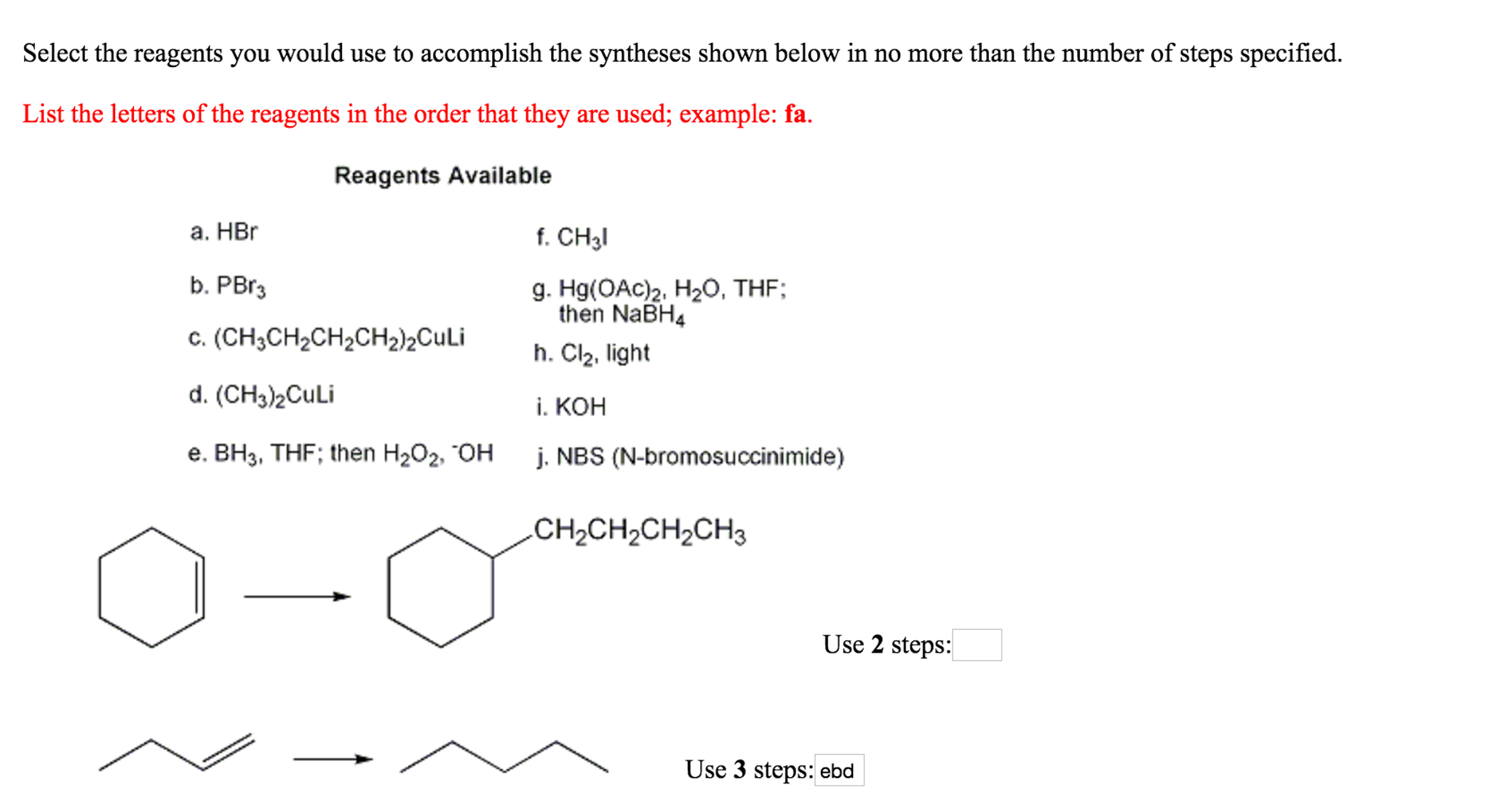 Solved Select the reagents you would use to accomplish the | Chegg.com