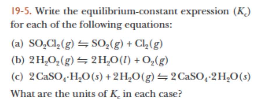 Solved Write the equilibrium-constant expression (K_c) for | Chegg.com