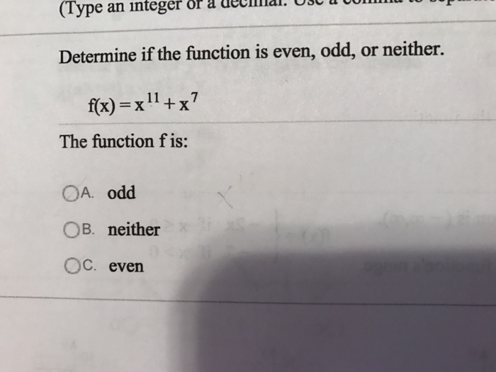 Solved Determine if the function is even, odd, or neither. | Chegg.com