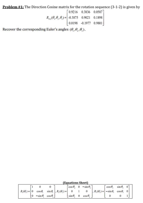 Solved The Direction Cosine matrix for the rotation sequence | Chegg.com