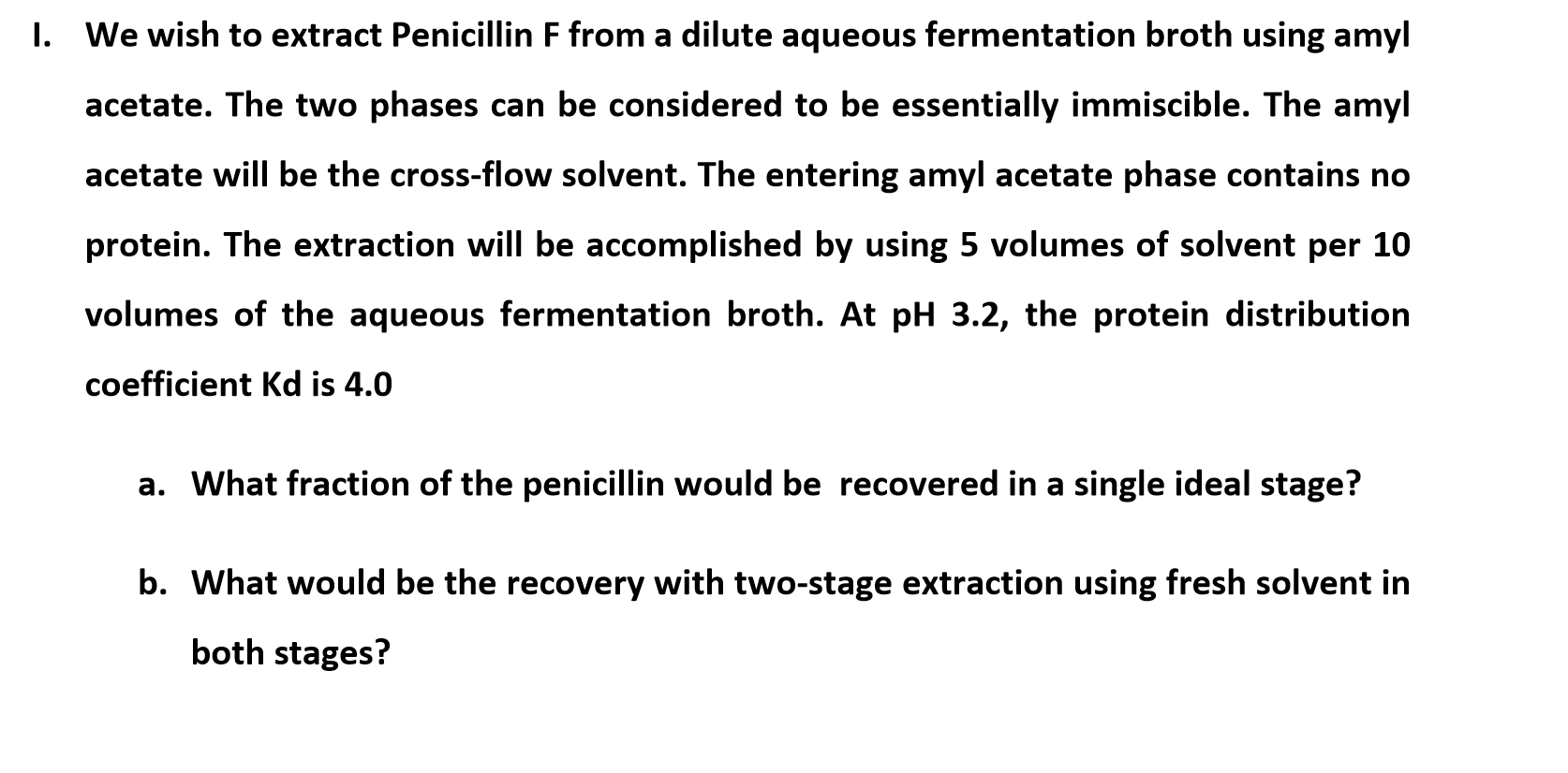 Solved We wish to extract Penicillin F from a dilute aqueous | Chegg.com