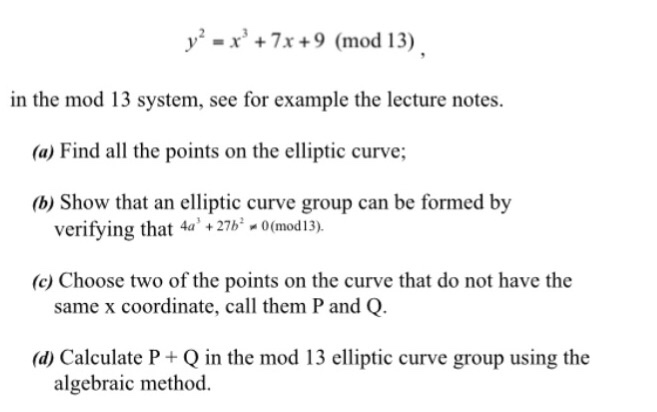 Solved y^2 = x^3 + 7x + 9 (mod 13), in the mod 13 system, | Chegg.com