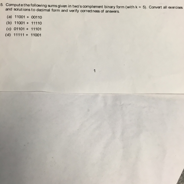 Solved Compute the following sums given in two's complement | Chegg.com