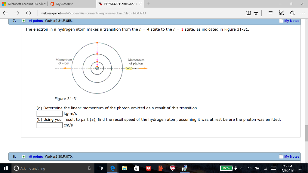 Solved The Electron In A Hydrogen Atom Makes A Transition