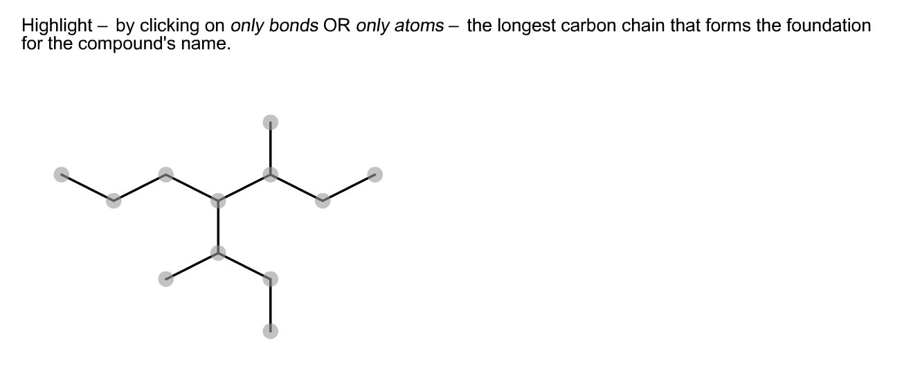 Solved Highlight ? by clicking on only bonds OR only atoms | Chegg.com