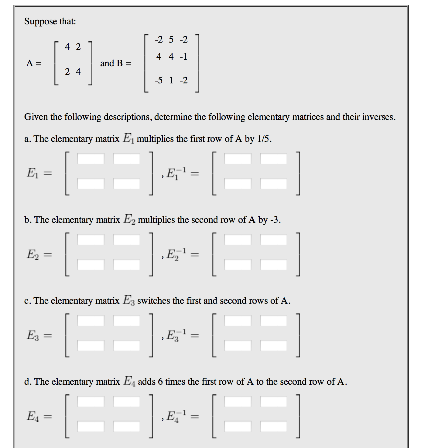 Suppose that: A = B = Given the following | Chegg.com