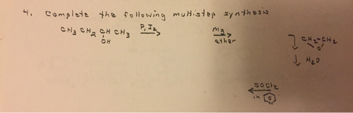 Solved Complete the following multistep synthesis | Chegg.com