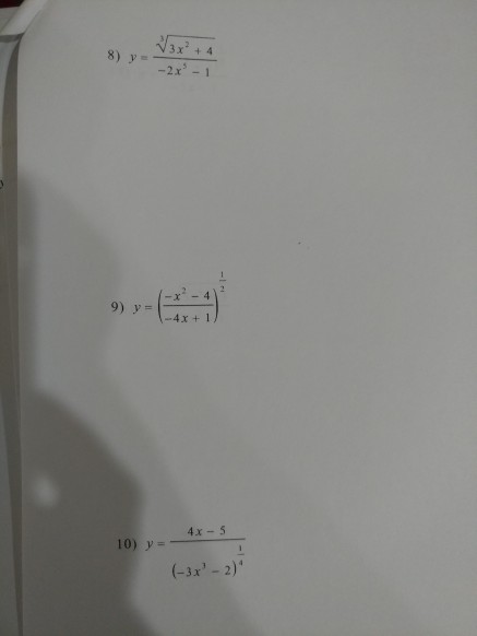 Solved y = cubicroot 3x^2 + 4/-2x^3 - 1 y = (-x^2 - 4/-4x + | Chegg.com