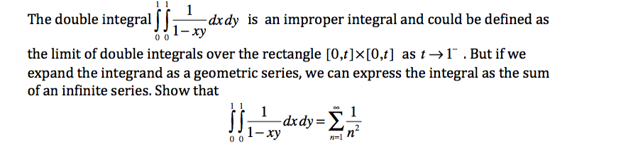 Solved The double integral dxdy is an improper integral and | Chegg.com