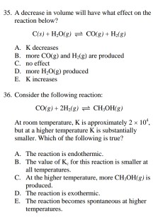 Solved A decrease in volume will have what effect on the | Chegg.com