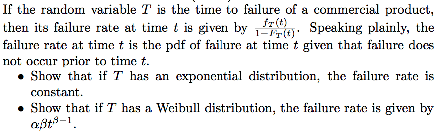 Solved If the random variable T is the time to failure of a | Chegg.com