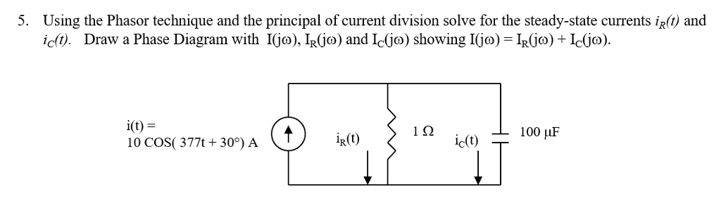 Solved Using the Phasor technique and the principal of | Chegg.com