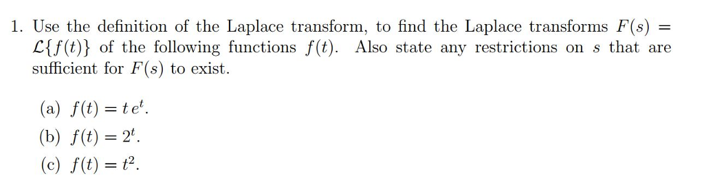 Solved I. Use the definition of the Laplace transform, to | Chegg.com