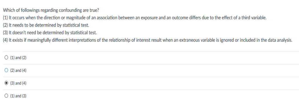 Solved Which of followings regarding confounding are true? | Chegg.com